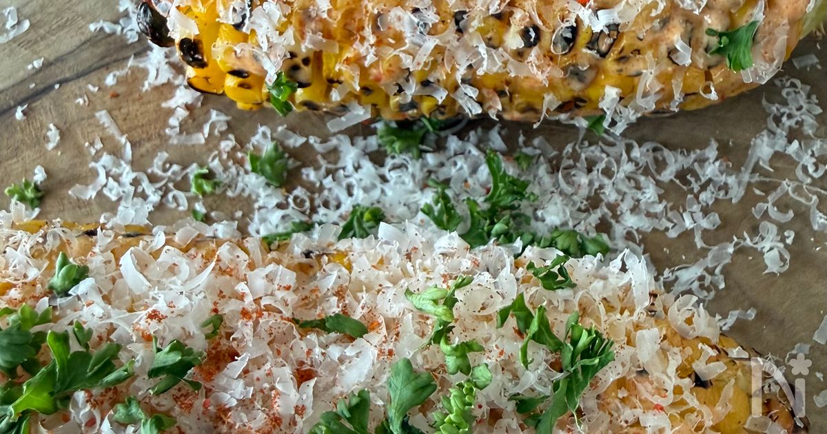 メキシコ風焼きとうもろこし【エローテ ELOTE】のレシピ動画 | レシピサイトNadia